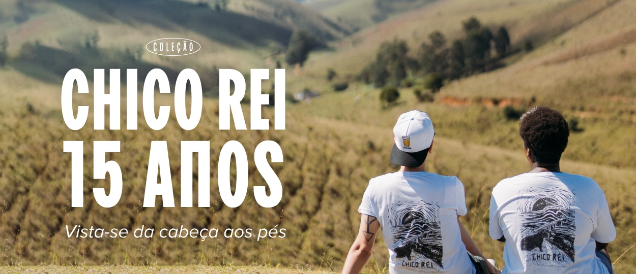 Chico Rei | Camisetas Personalizadas e Com Impacto Social